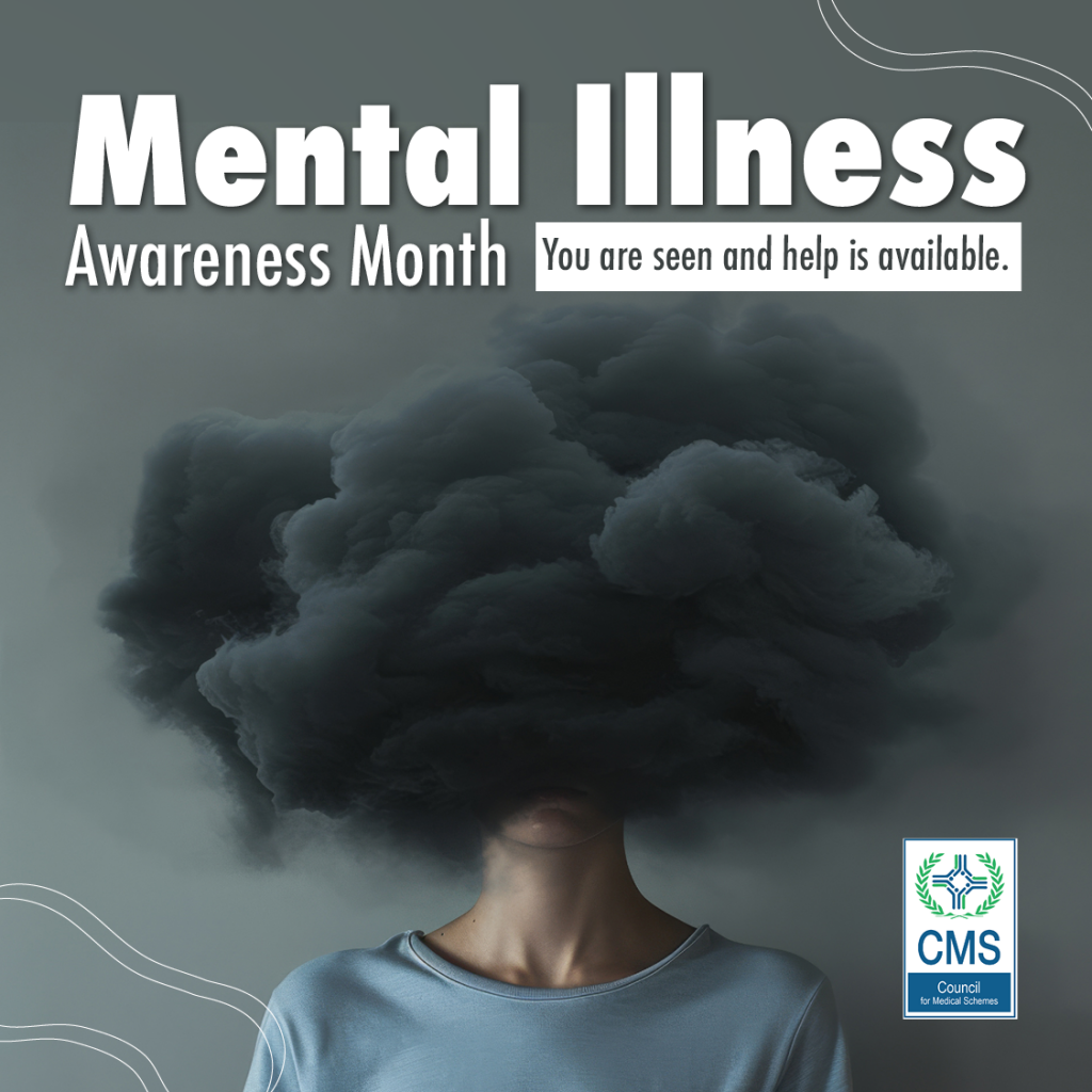 Mental Illness Awareness Month | Council for Medical Schemes