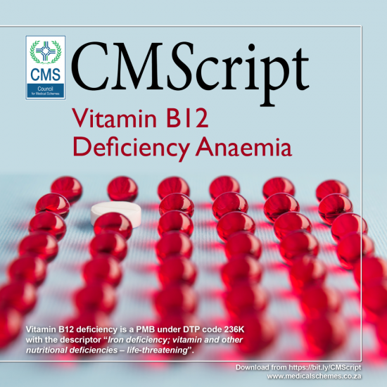 CMScript 9 of 2025: Focus on Vitamin B12 Deficiency Anaemia | Council ...
